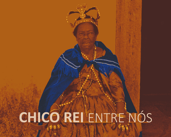 PQN – O portal da Comunicação!"Chico Rei entre nós" divulga cartaz oficial